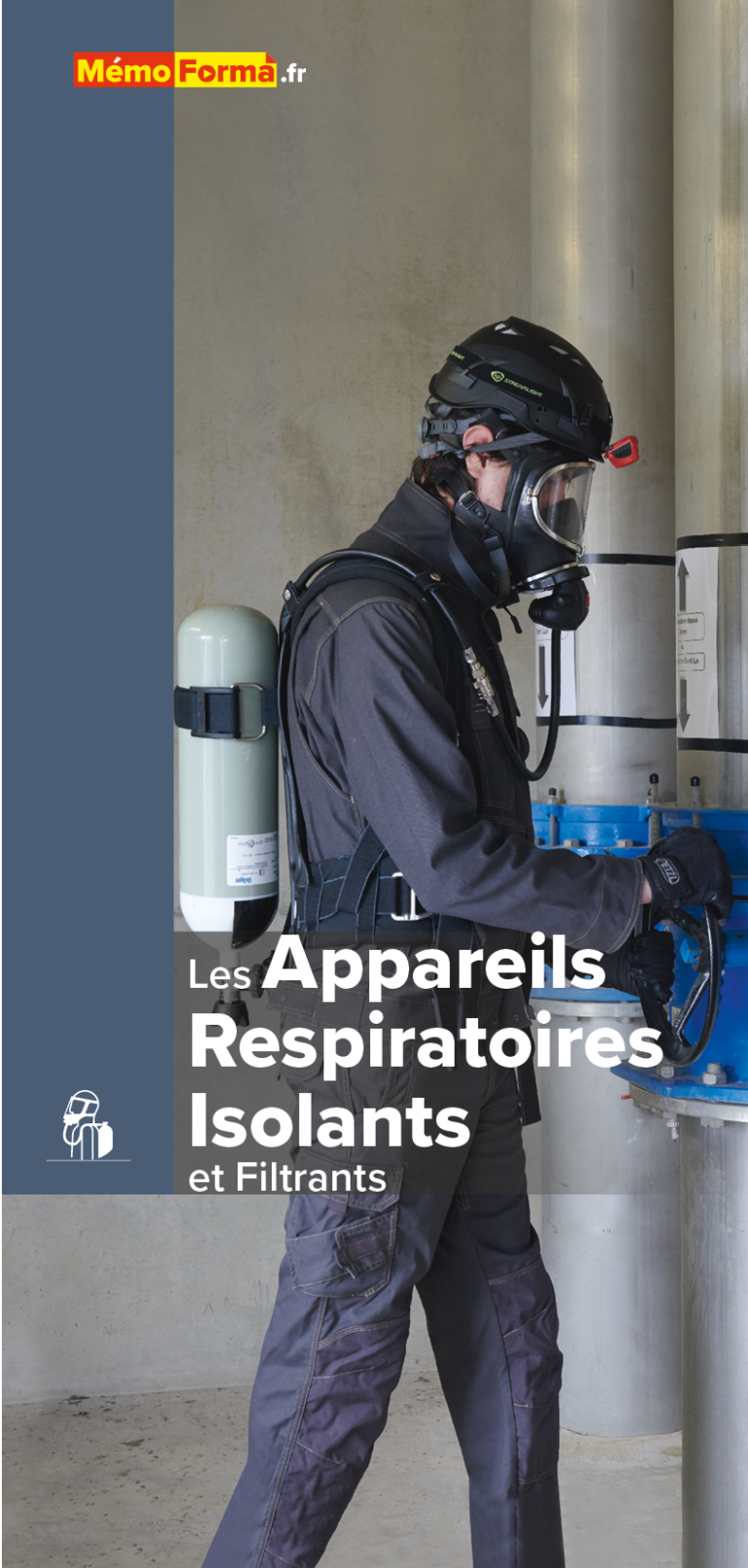 Les Appareils Respiratoires Isolants et Filtrants (ARI)