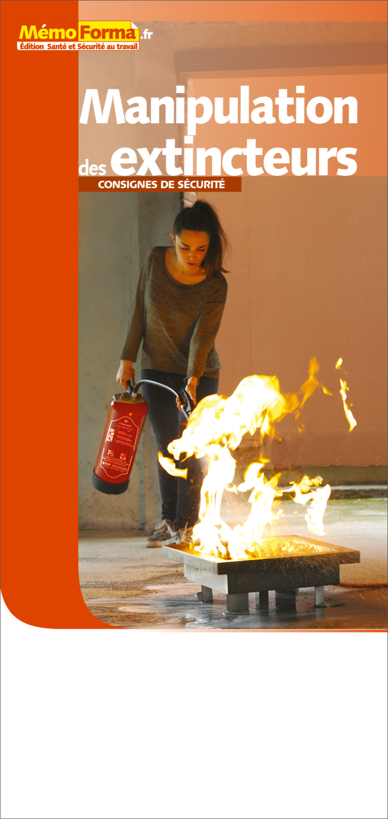Dépliant aide mémoire - Manipulation des extincteurs.
